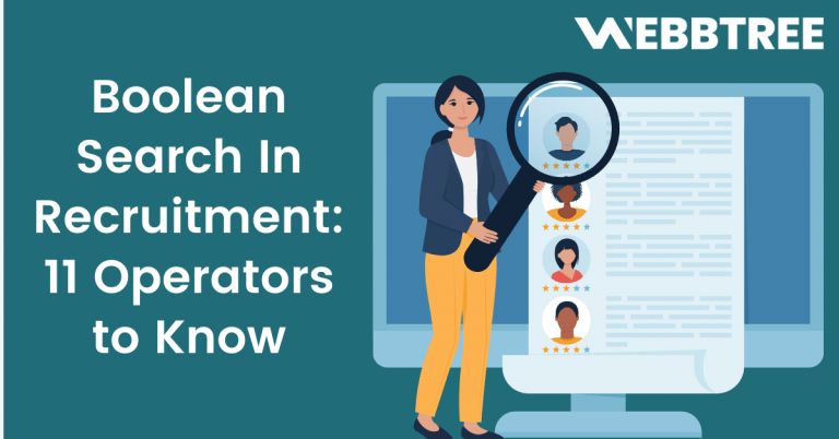 Boolean Search In Recruitment: 11 Operators to Know - Webbtree Blogs