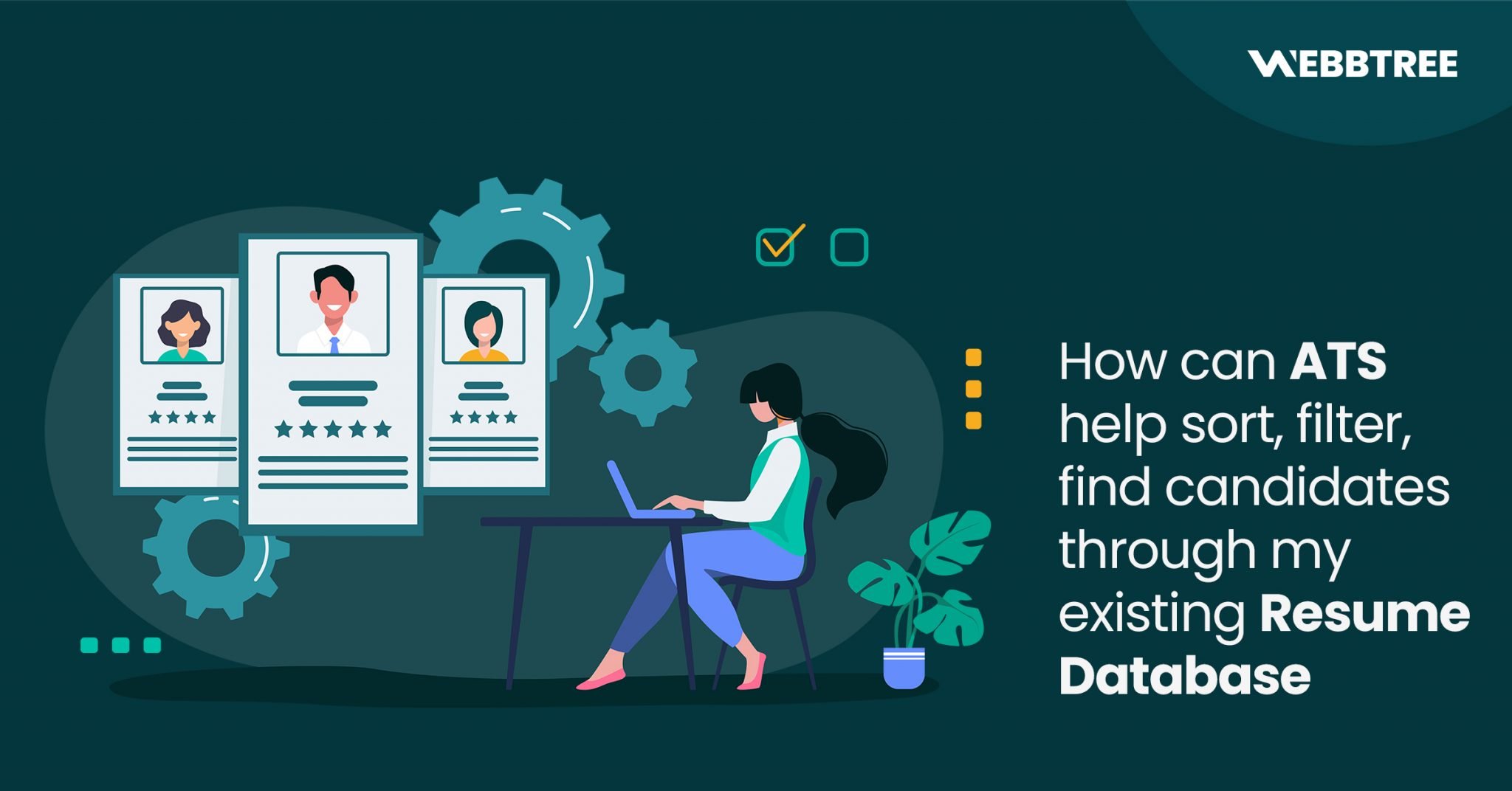 How ATS helps sort, filter, find candidates through your existing ...